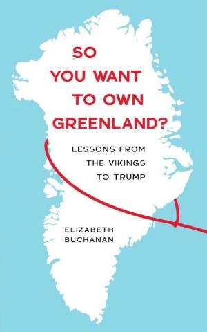 So You Want to Own Greenland? book cover