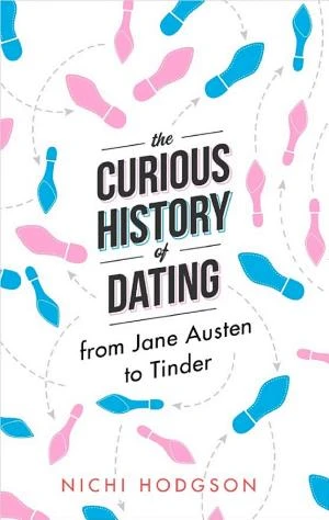 The Curious History of Dating book cover