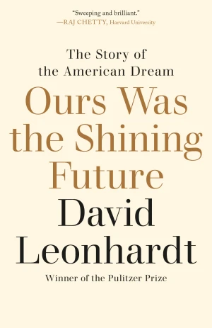 Ours Was the Shining Future book cover