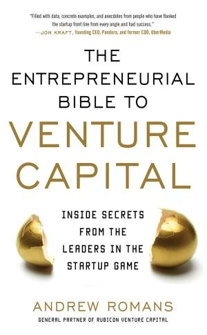 The Entrepreneurial Bible to Venture Capital book cover