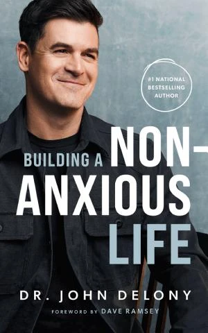 Building a Non-Anxious Life book cover