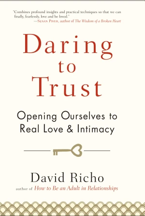 Daring to Trust