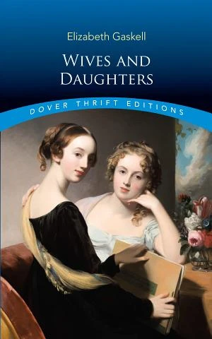 Wives and Daughters book cover