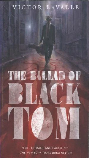 The Ballad of Black Tom book cover