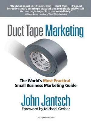 Duct Tape Marketing Revised and Updated