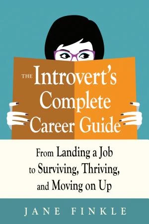 The Introvert’s Complete Career Guide book cover