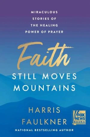 Faith Still Moves Mountains book cover