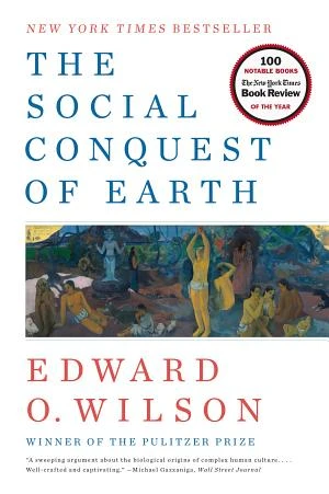 The Social Conquest of Earth book cover