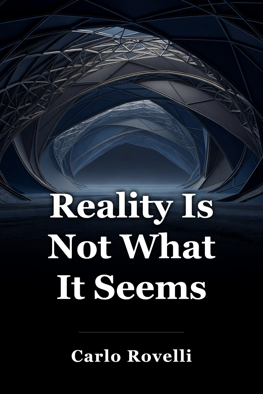 Reality Is Not What It Seems book cover