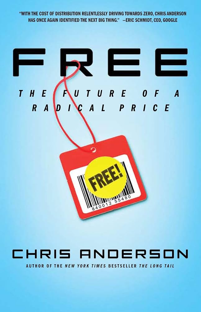 Free: The Future Of A Radical Price book cover