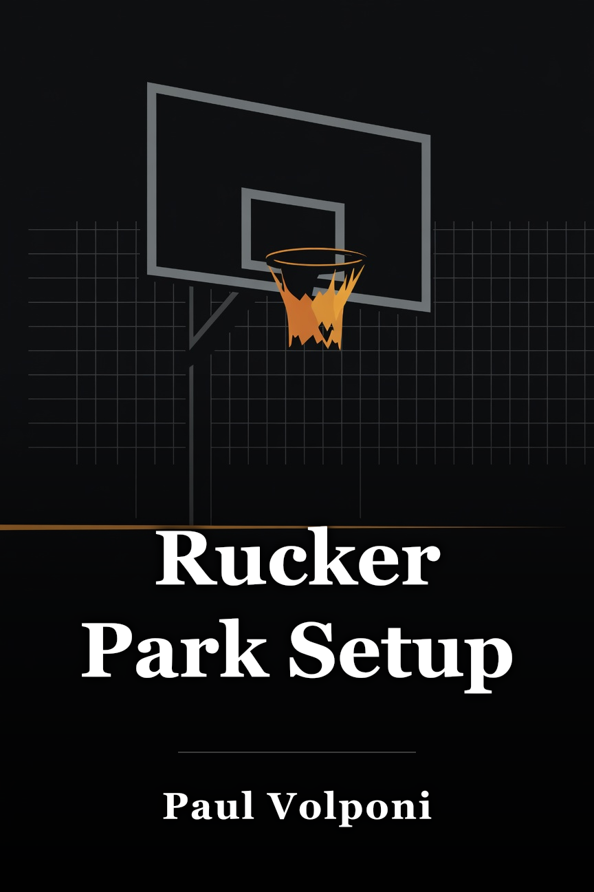 Rucker Park Setup book cover