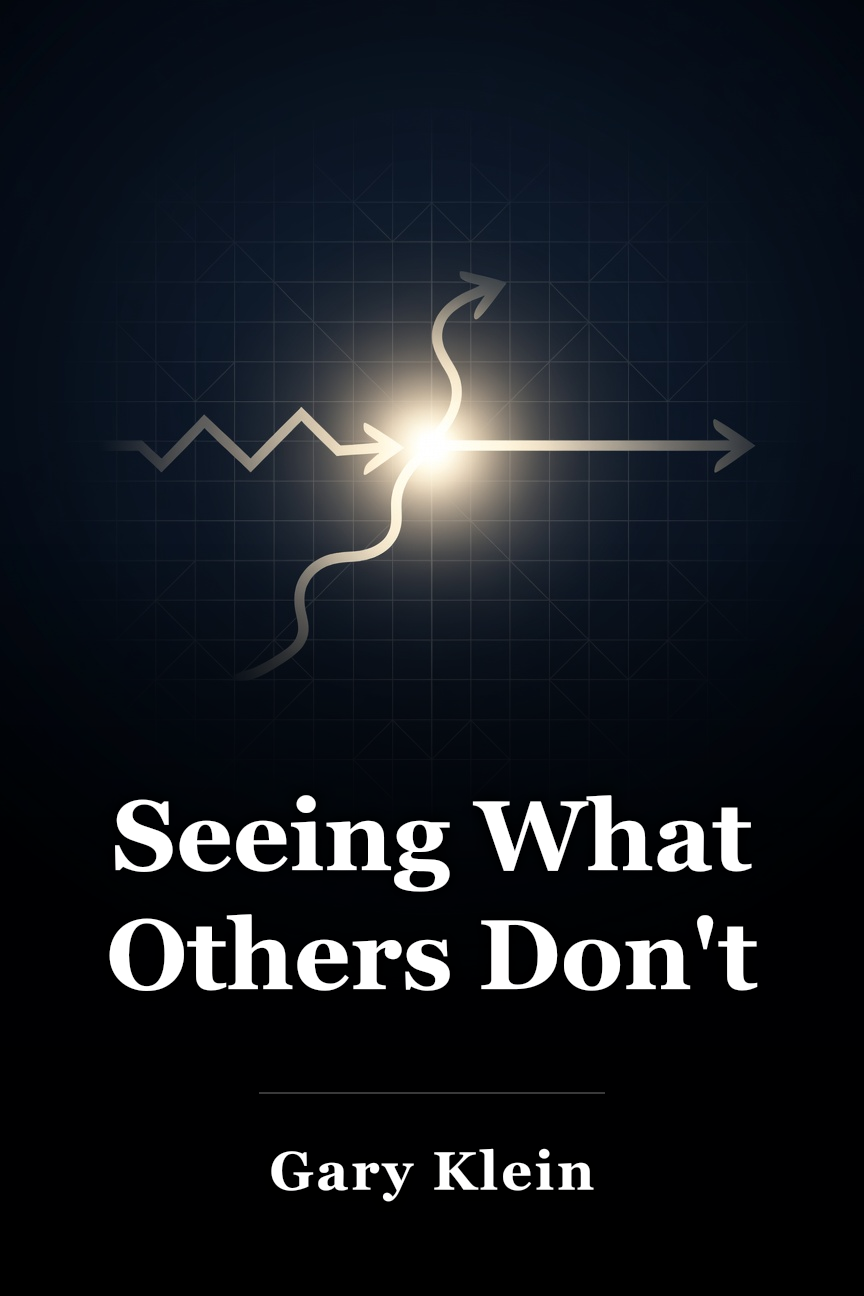 Seeing What Others Don't book cover