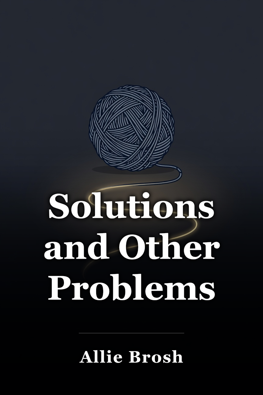 Solutions and Other Problems book cover