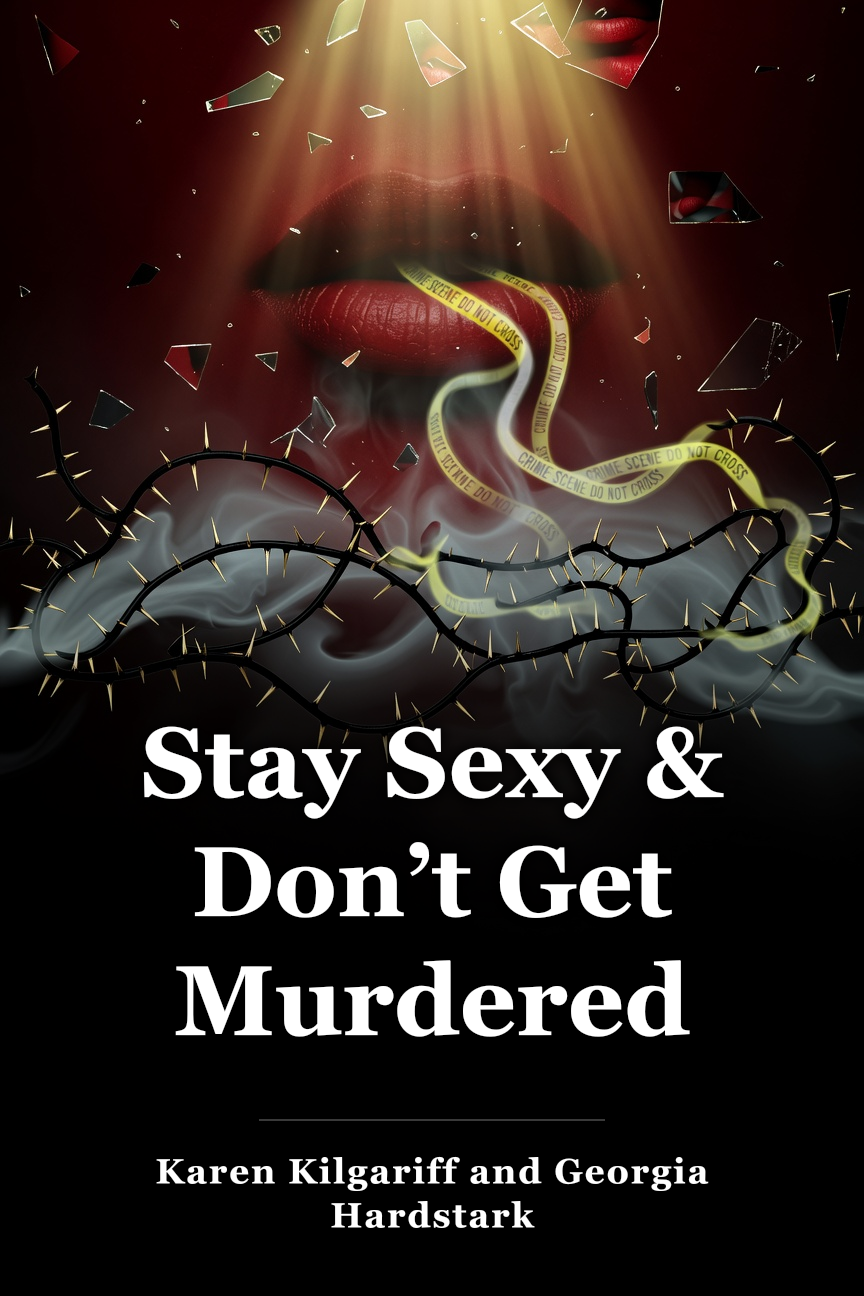 Stay Sexy & Don’t Get Murdered book cover
