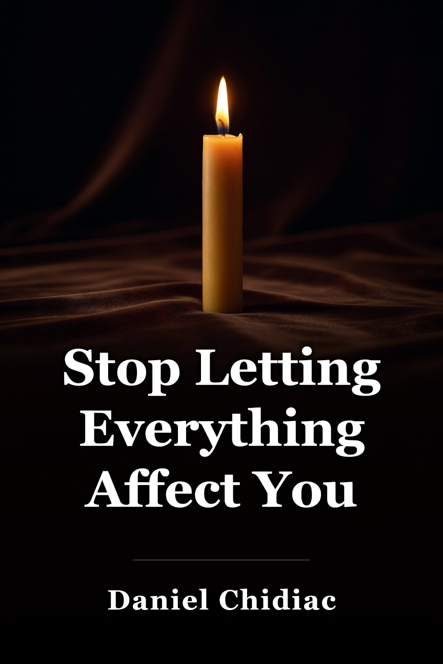 Stop Letting Everything Affect You book cover