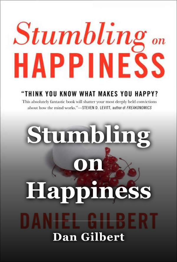 Stumbling on Happiness book cover