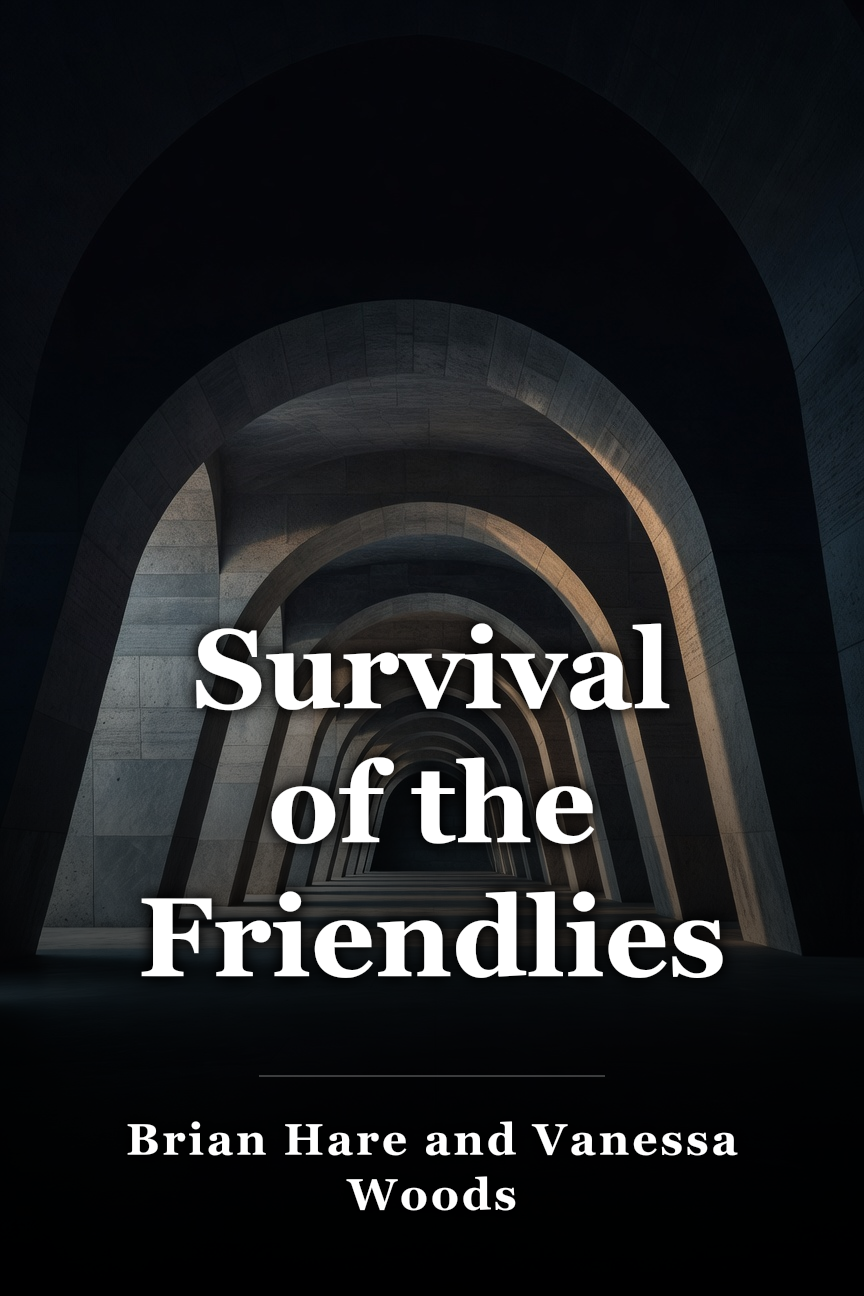 Survival of the Friendliest book cover