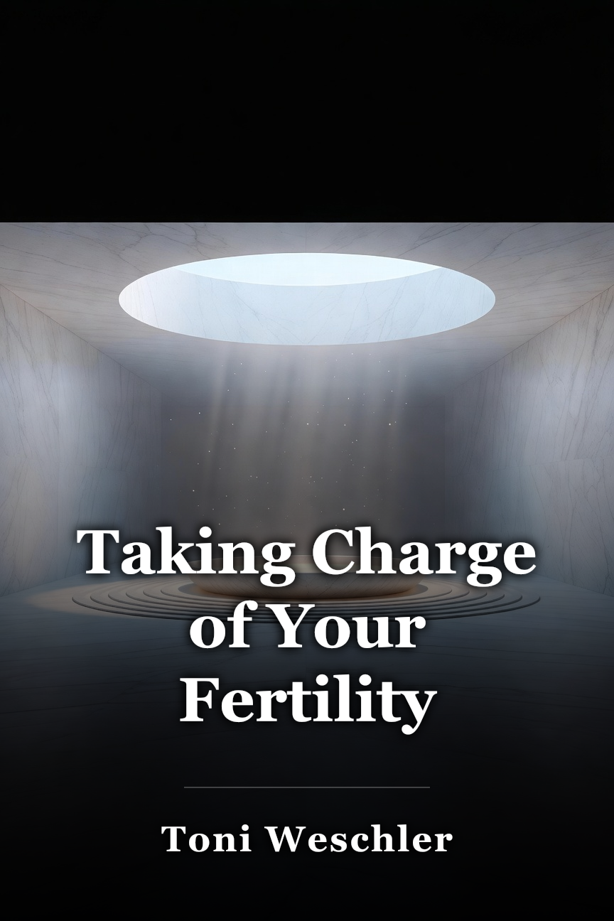 Taking Charge of Your Fertility book cover