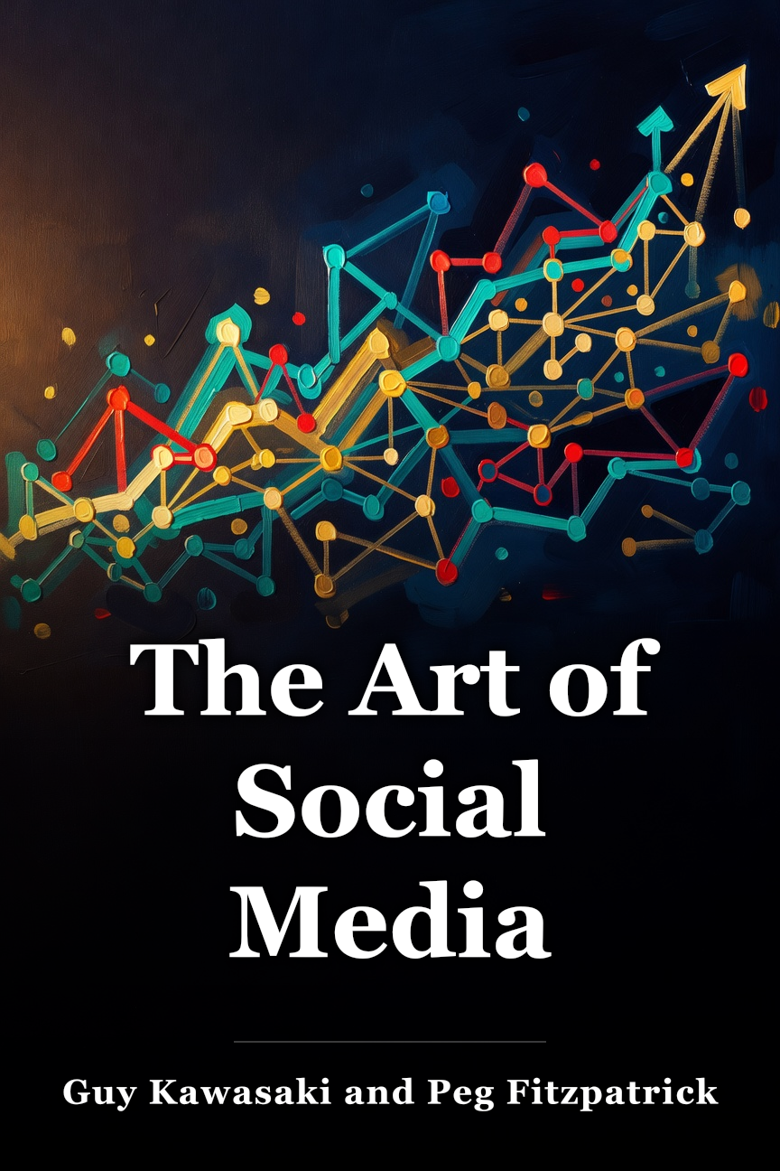 The Art of Social Media book cover