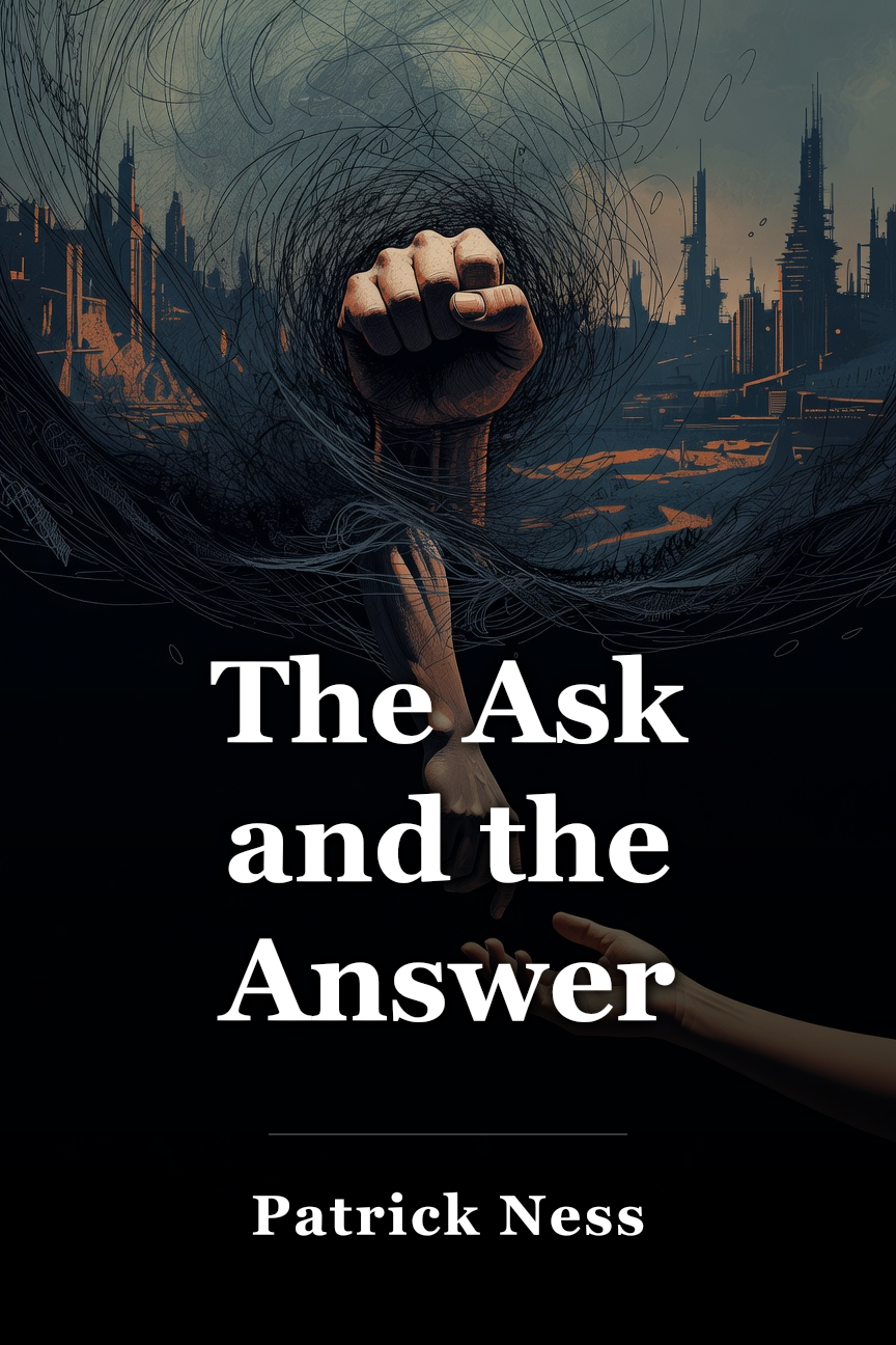 The Ask and the Answer book cover