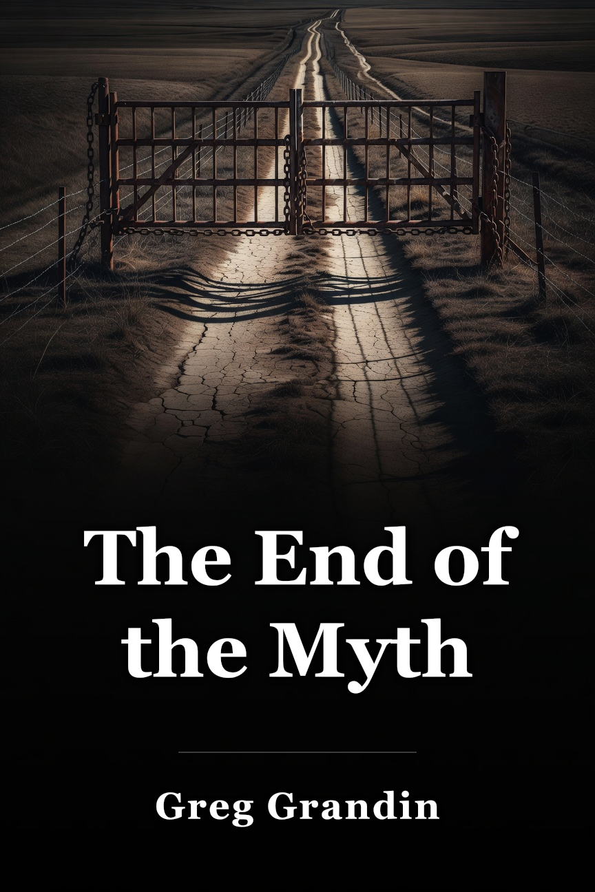 The End of the Myth book cover