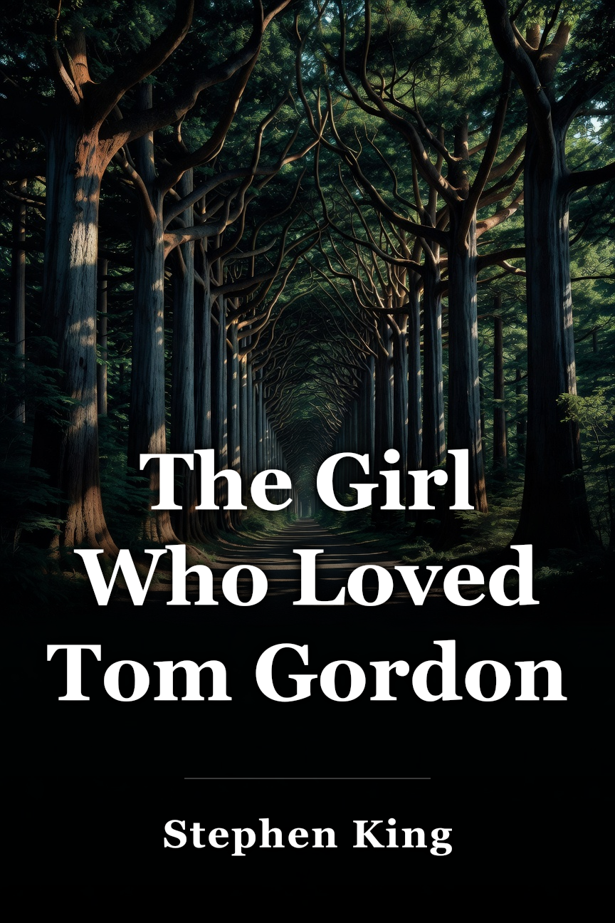 The Girl Who Loved Tom Gordon book cover