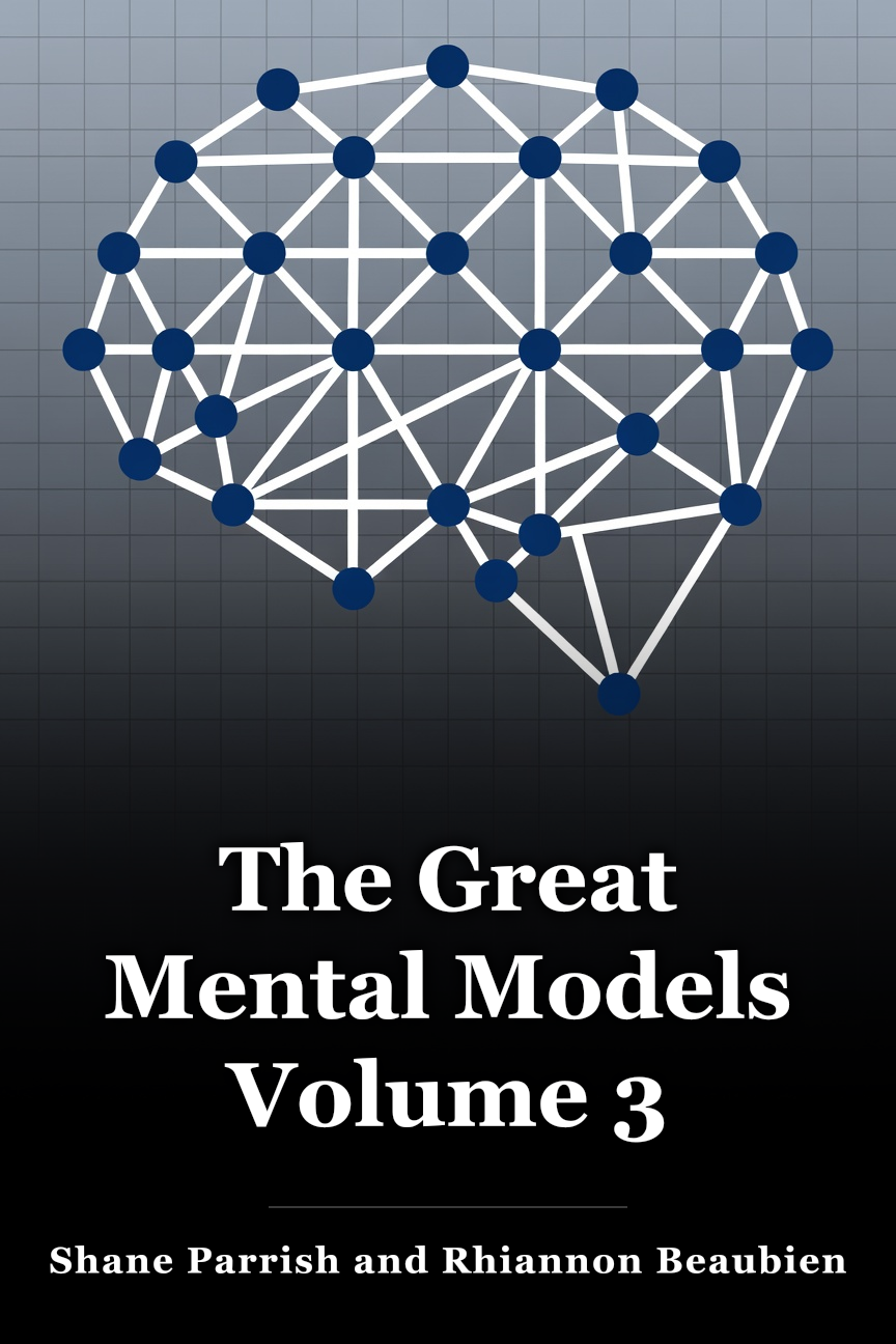 The Great Mental Models Volume 3 book cover