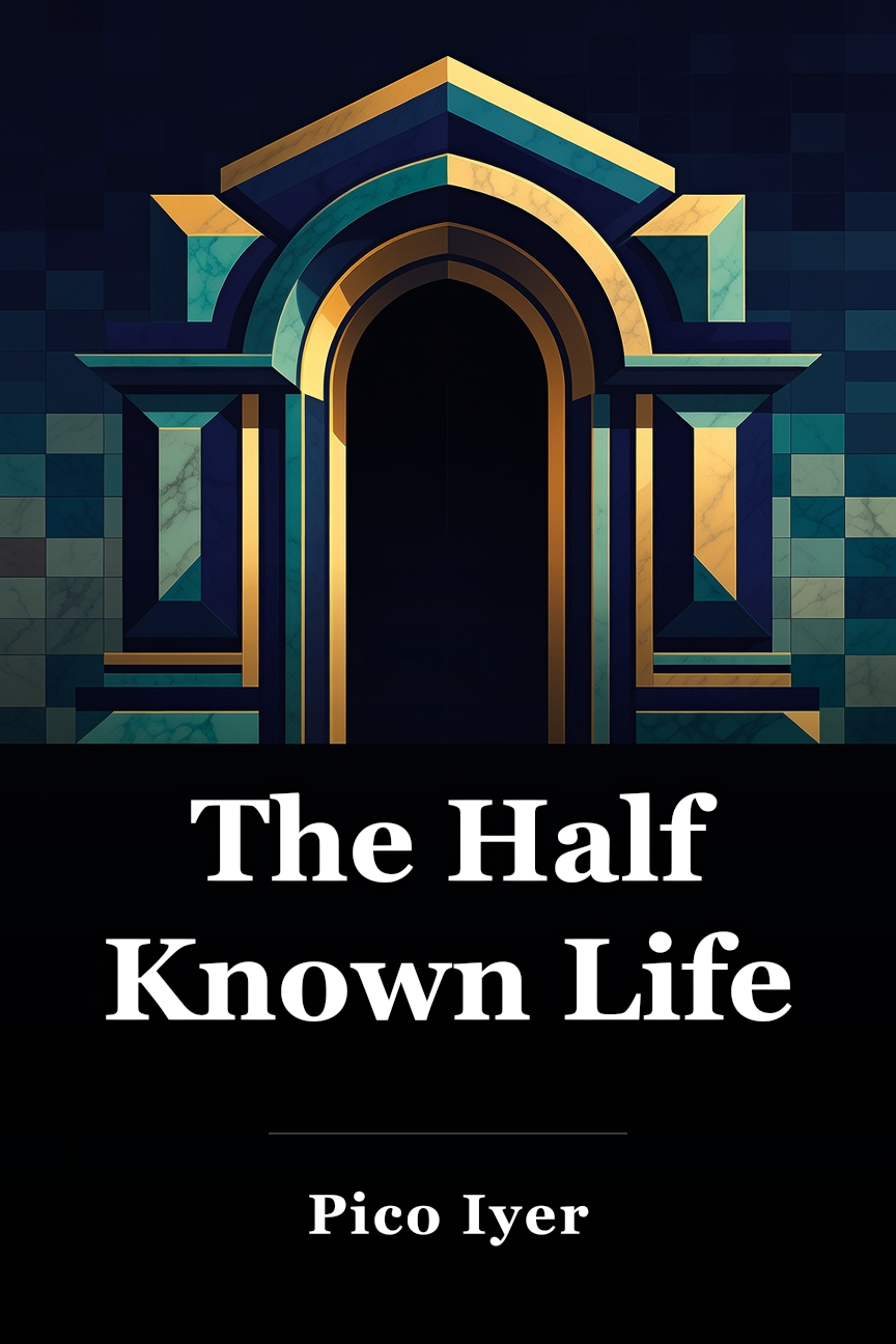 The Half Known Life book cover
