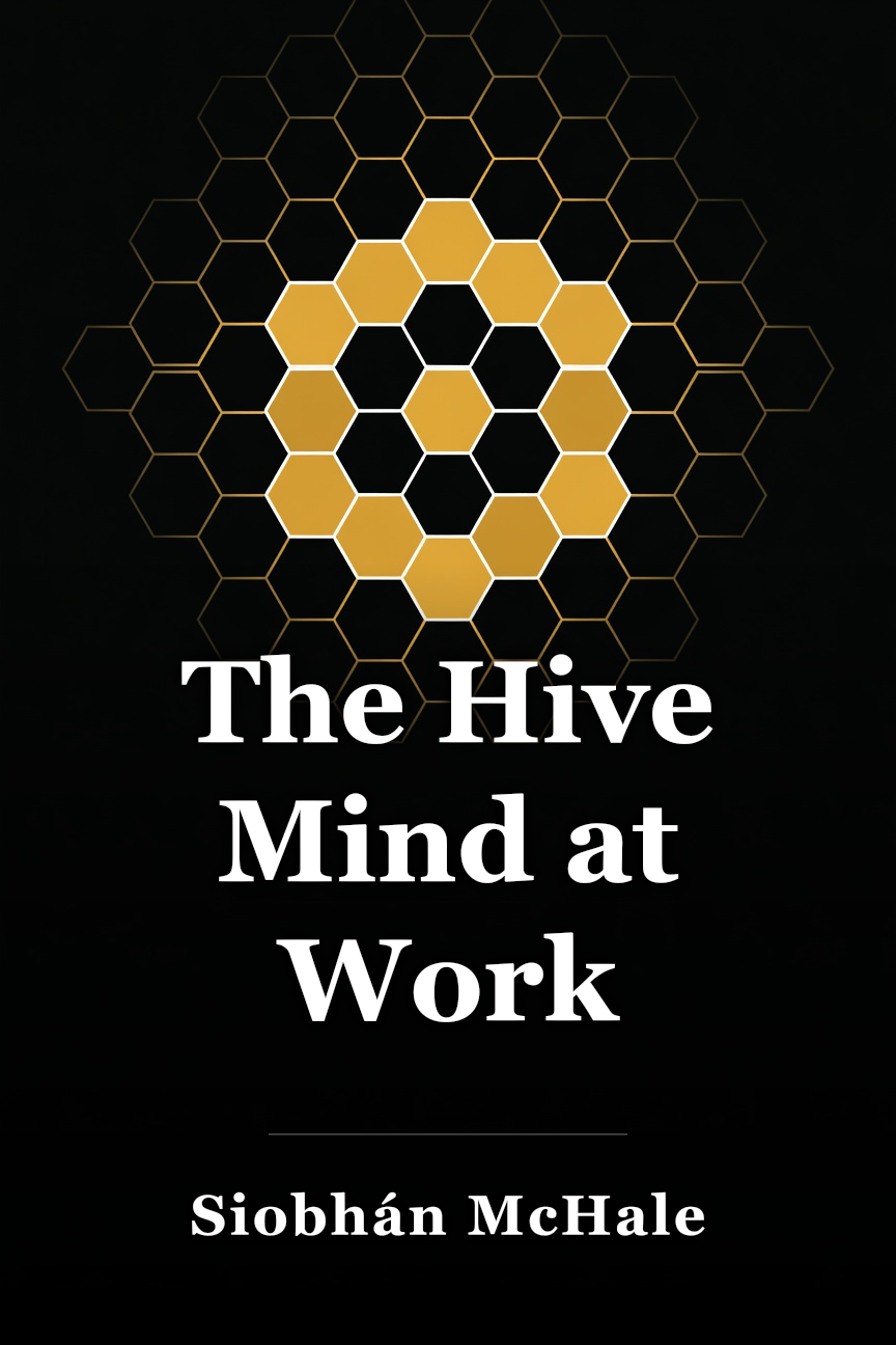 The Hive Mind at Work book cover