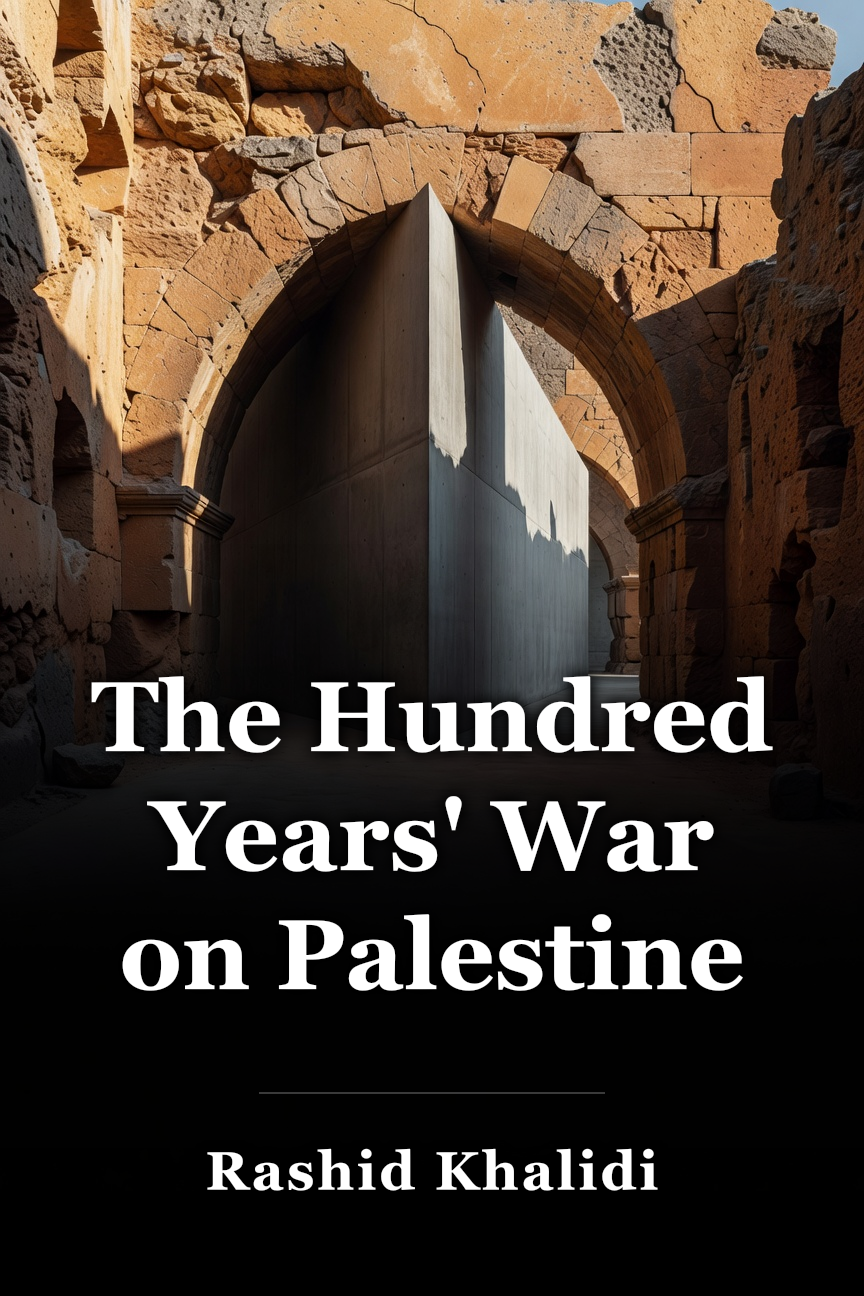 The Hundred Years' War on Palestine book cover