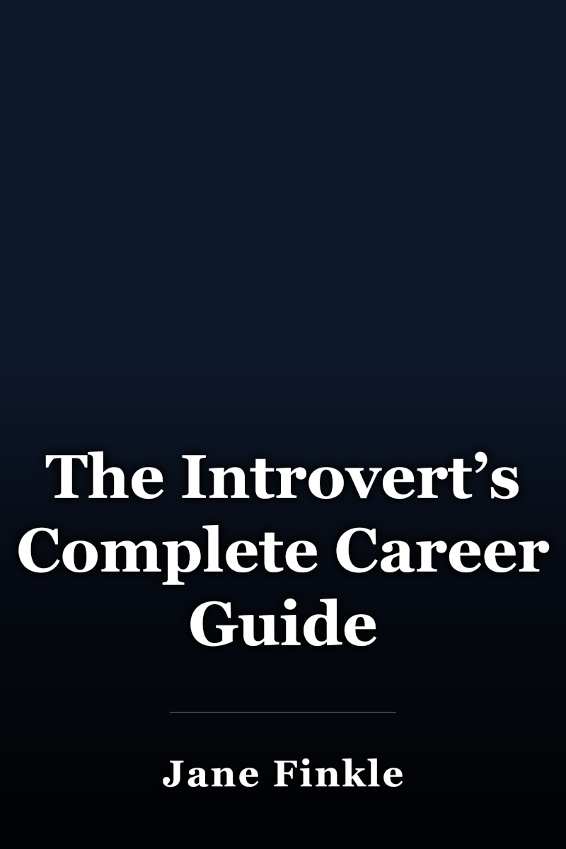 The Introvert’s Complete Career Guide book cover