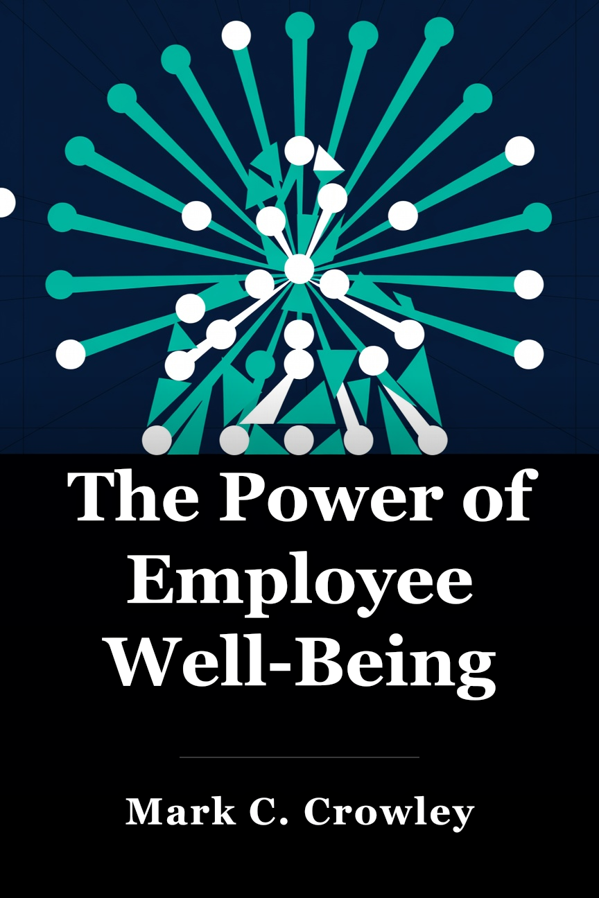 The Power of Employee Well-Being book cover