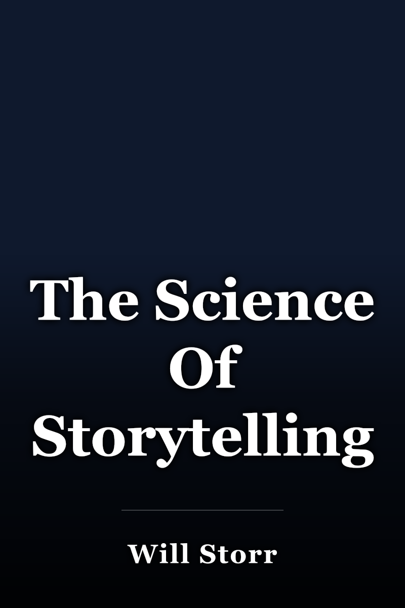 The Science Of Storytelling book cover