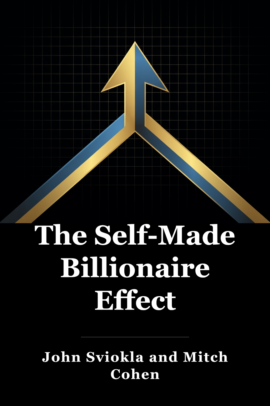 The Self-Made Billionaire Effect book cover