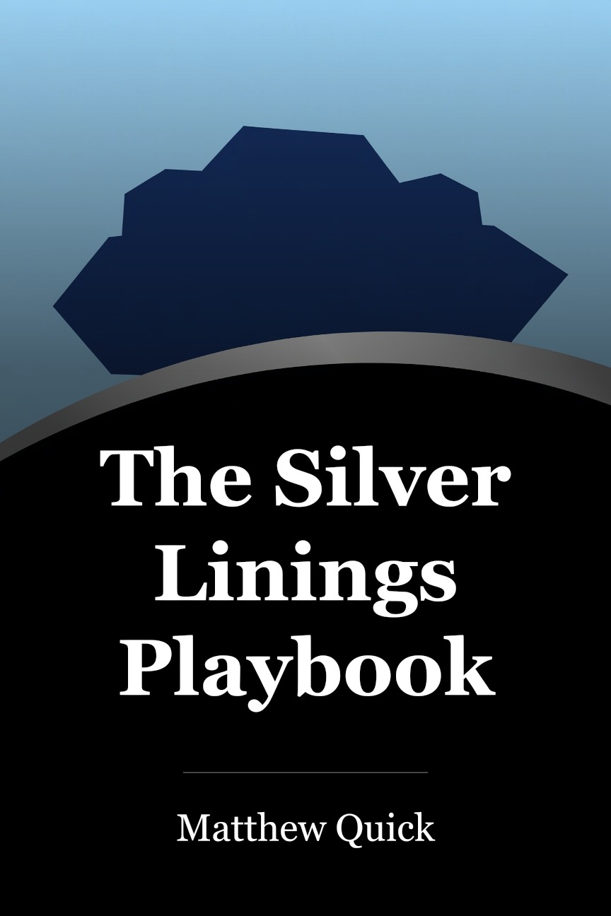 The Silver Linings Playbook book cover