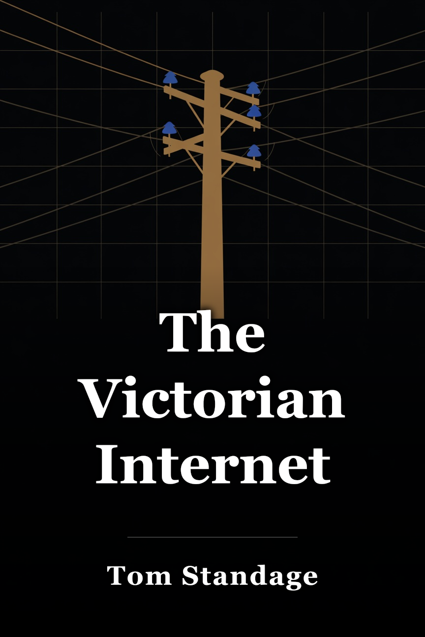 The Victorian Internet book cover