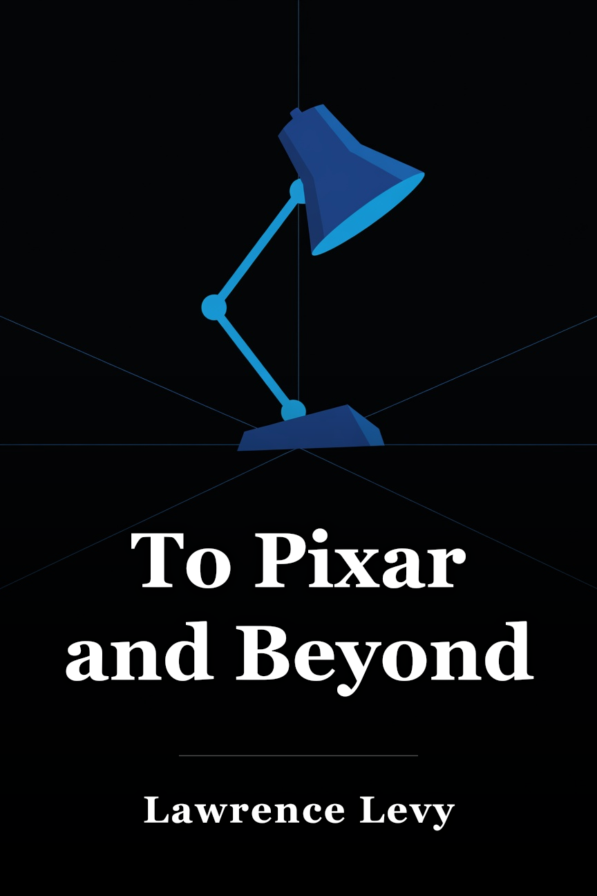 To Pixar and Beyond book cover