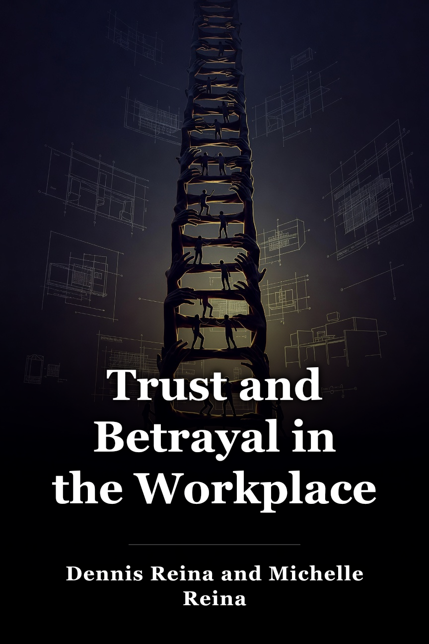 Trust and Betrayal in the Workplace book cover