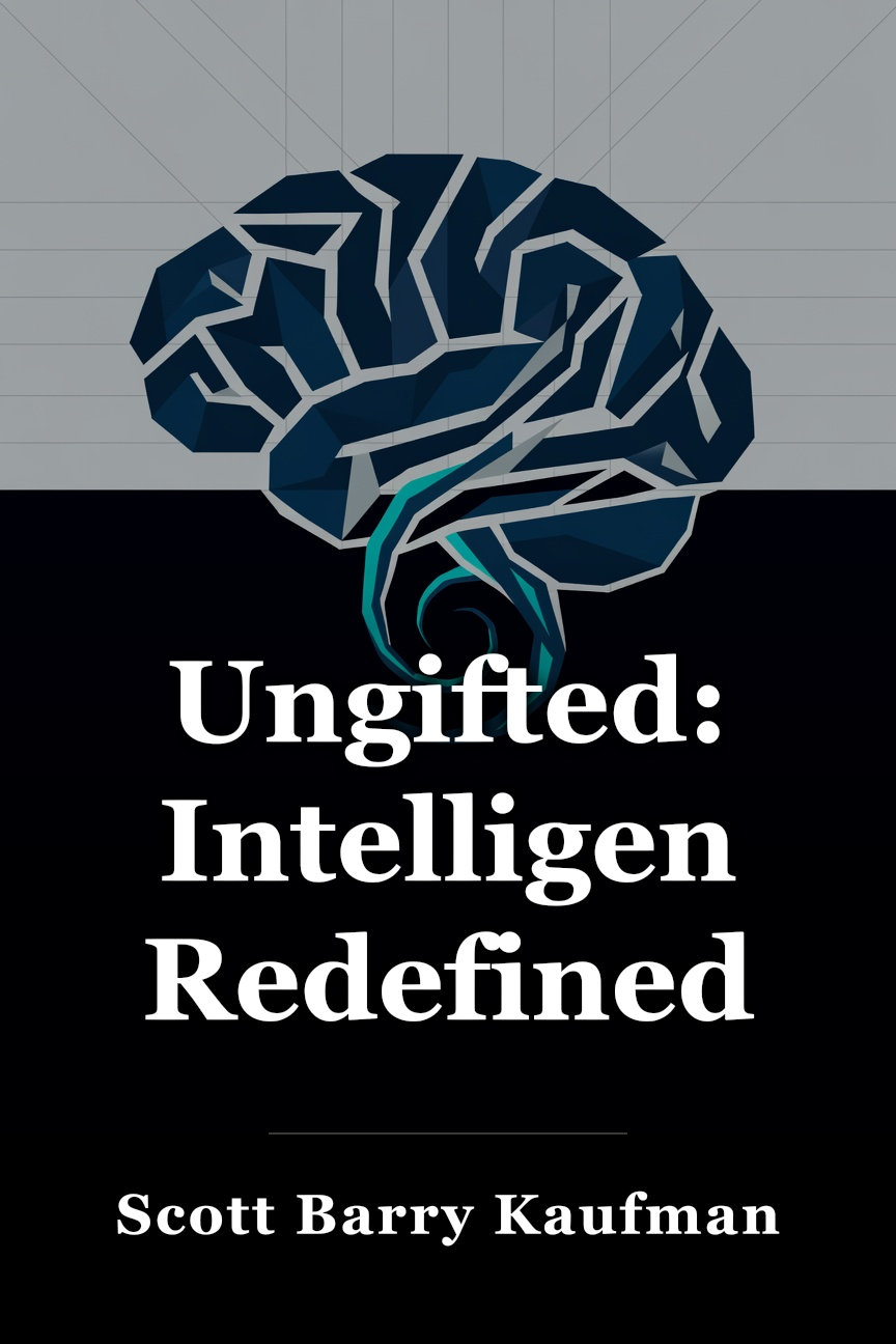 Ungifted: Intelligence Redefined book cover