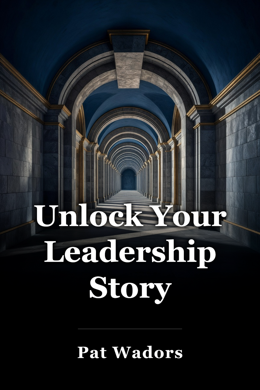 Unlock Your Leadership Story book cover