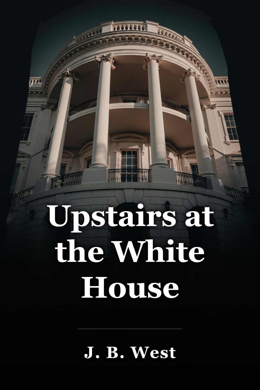 Upstairs at the White House book cover