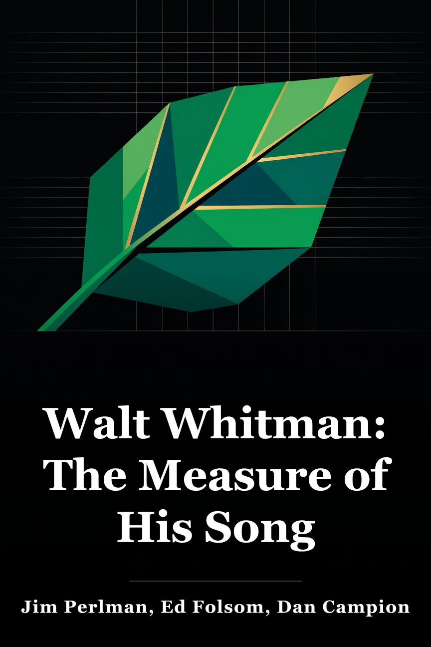 Walt Whitman: The Measure of His Song book cover