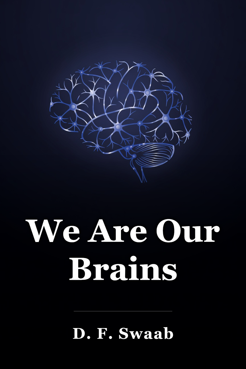 We Are Our Brains book cover