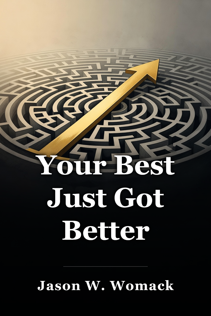 Your Best Just Got Better book cover